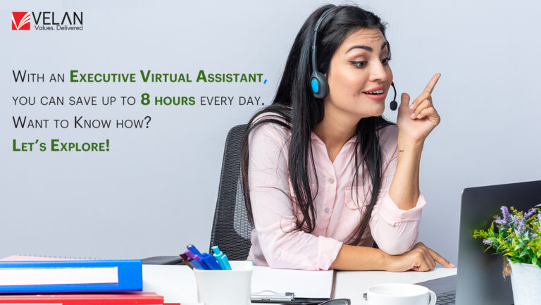Save 8 Hours Daily With An Executive Virtual Assistant