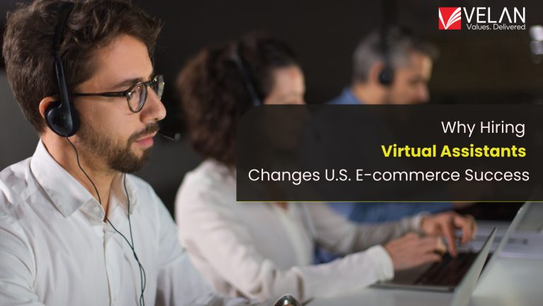 Virtual Assistants for E-commerce: A Shift in U.S. Success