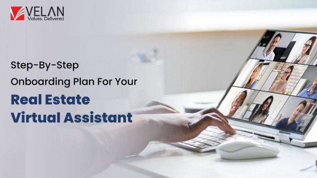Step-by-Step Real Estate Virtual Assistant Onboarding Guide
